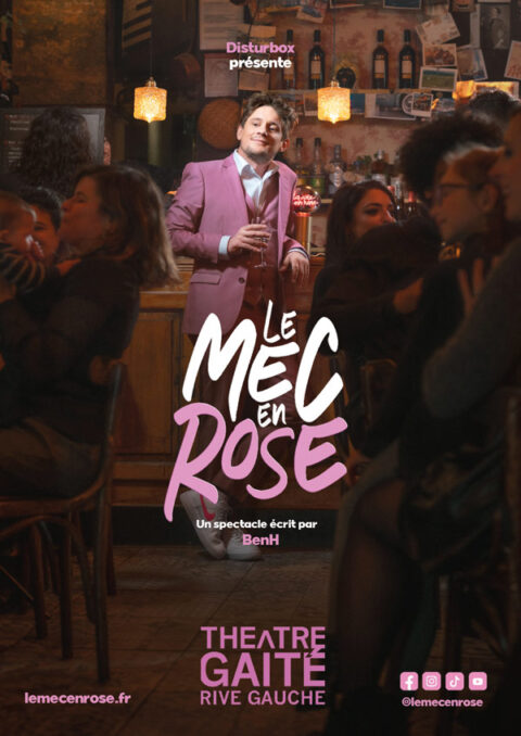 Le Mec en rose - La Gaîté Rive Gauche